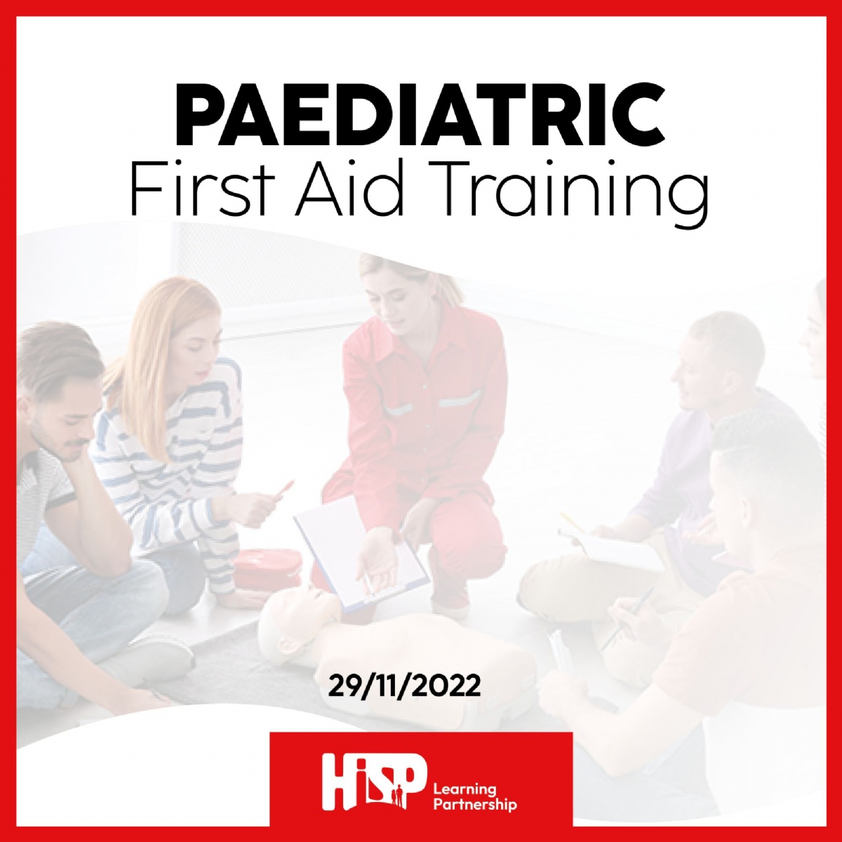 HISP Multi Academy Trust - Paediatric First Aid Course